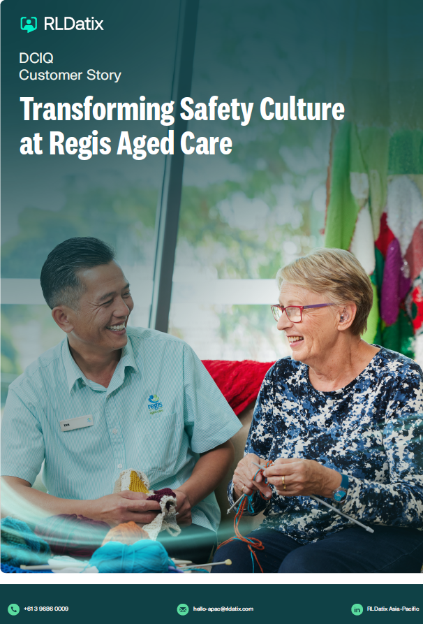 How Regis Aged Care Redefined Safety Culture - Asia-Pacific